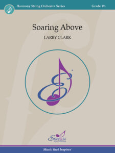 Larry Clark – Composer • Author • Clinician